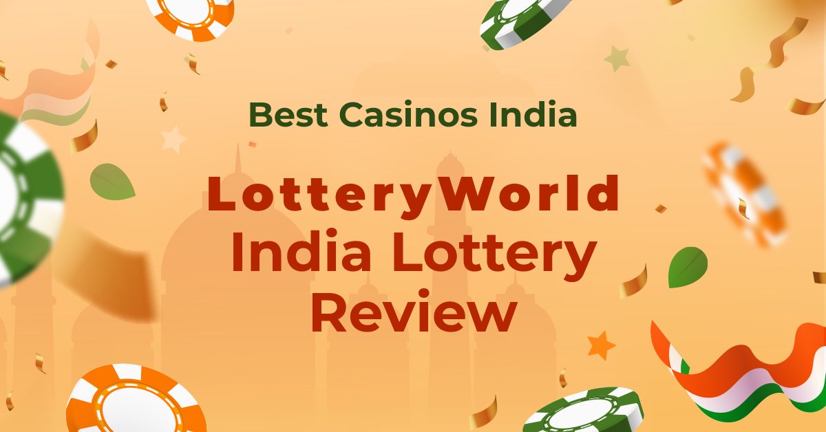 Expert Lotteryworld India Review | 2023